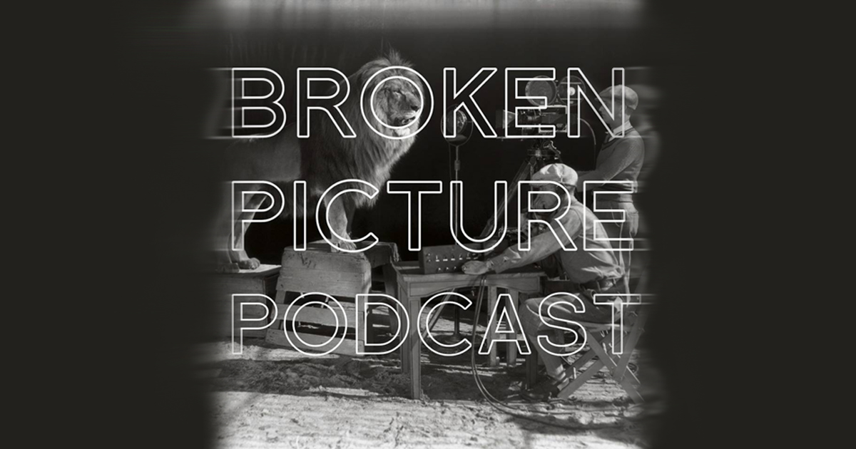 Episodes - Broken Picture Podcast